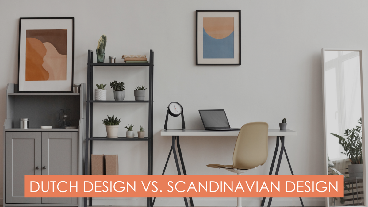 Dutch vs Scandinavian Design: Are they Different? Click Here to Find O ...
